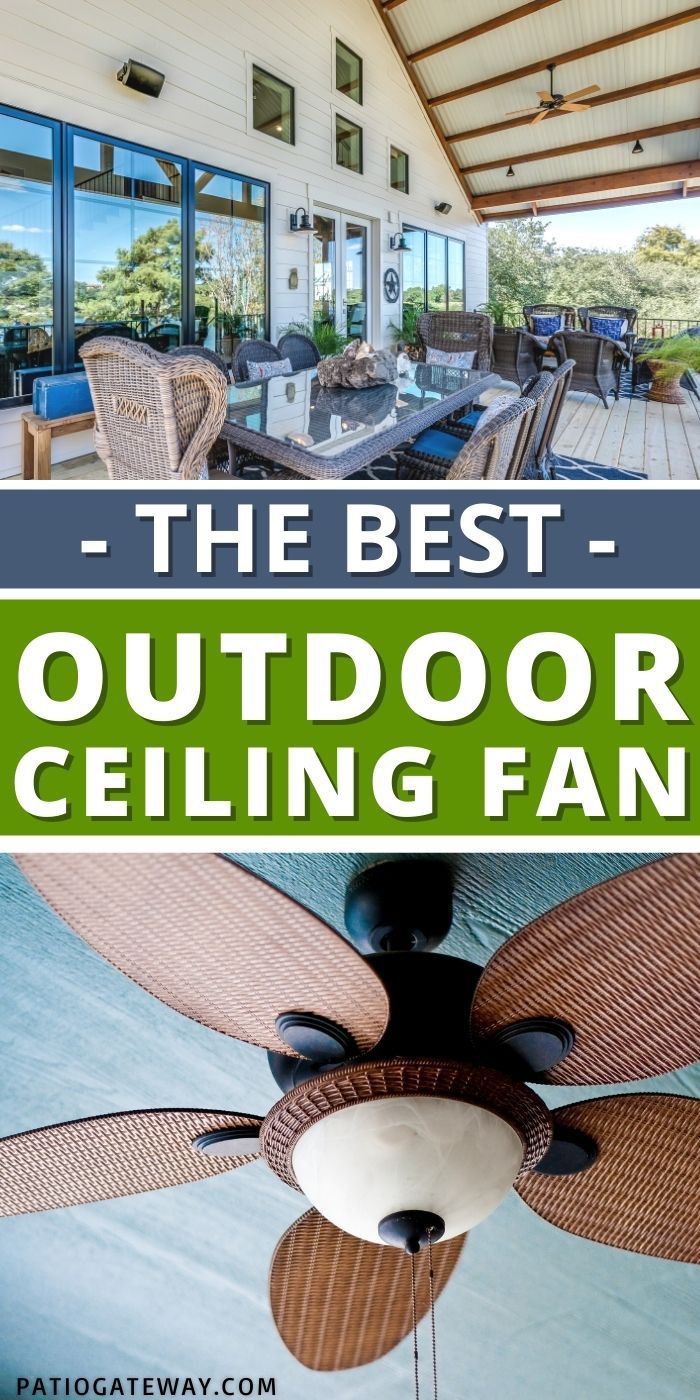 Best Outdoor Ceiling Fans - Patio Gateway