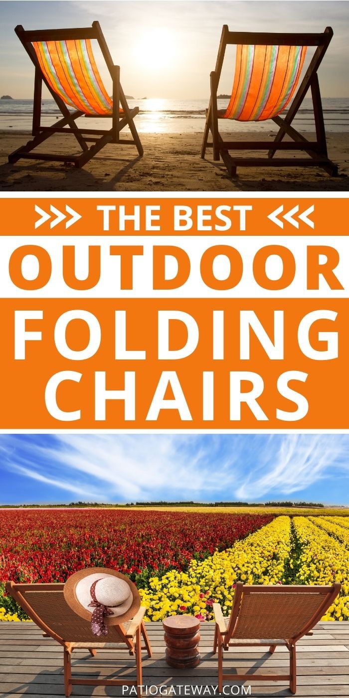 Best Outdoor Folding Chairs For Portable Comfort - Patio Gateway