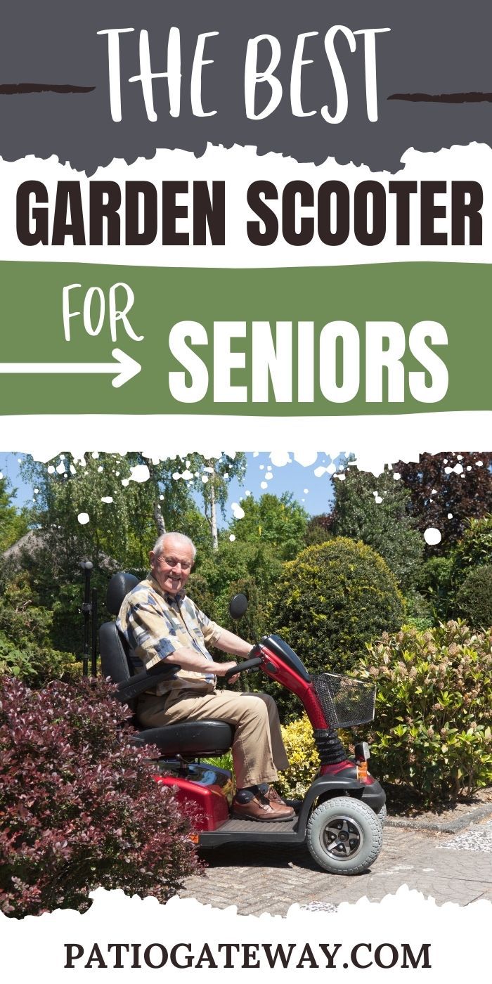 Best Garden Scooters For Seniors - Patio Gateway