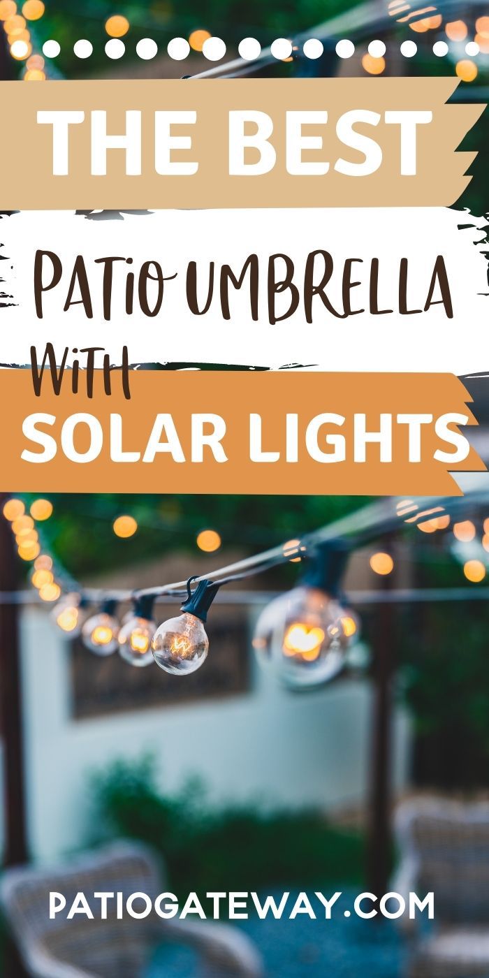 Best Patio Umbrellas With Solar Lights - Patio Gateway