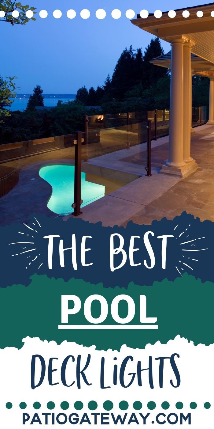 The Best Pool Deck Lights for Lighting up Your Swim - Patio Gateway