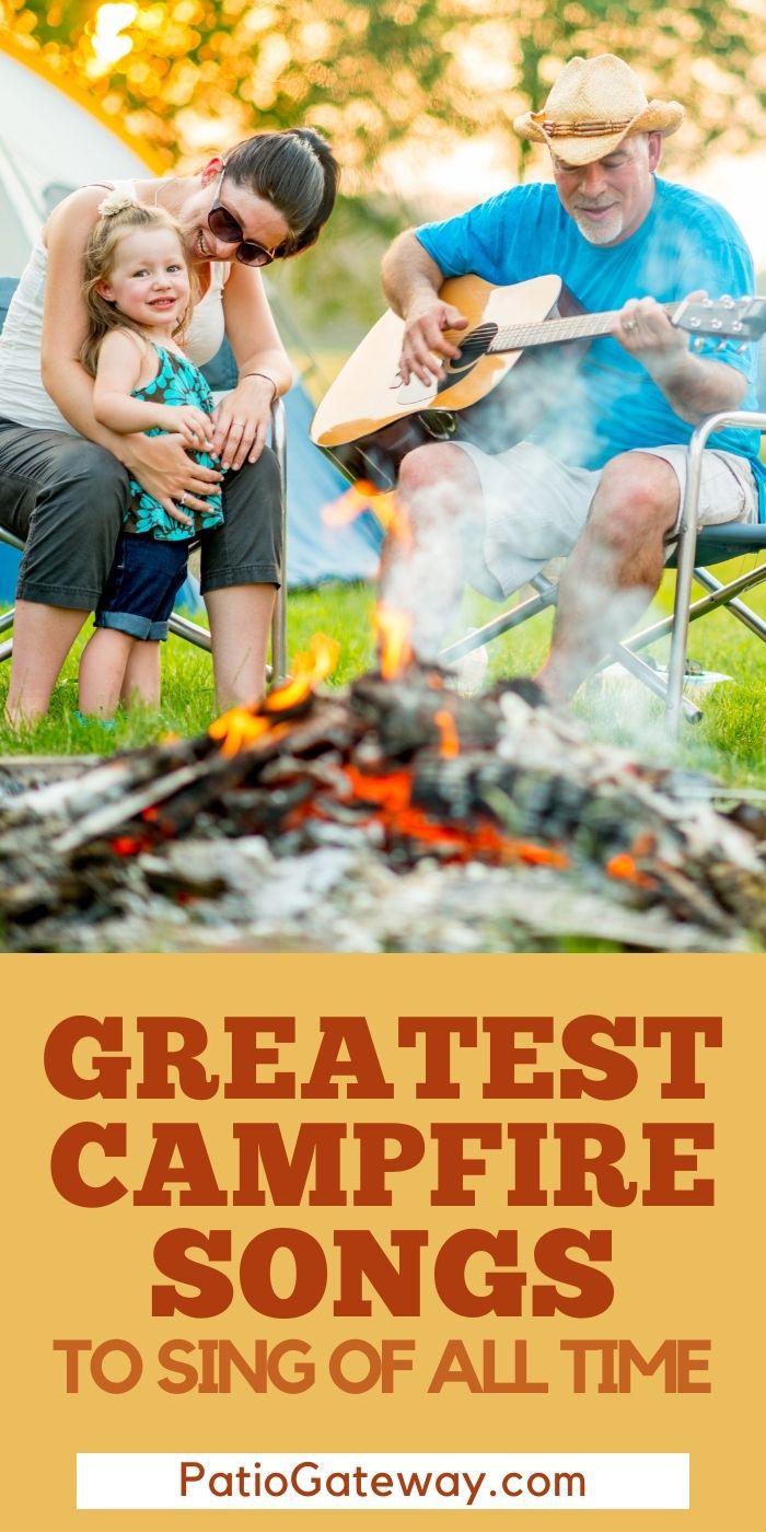 The Best Campfire Songs for Singalongs - Patio Gateway